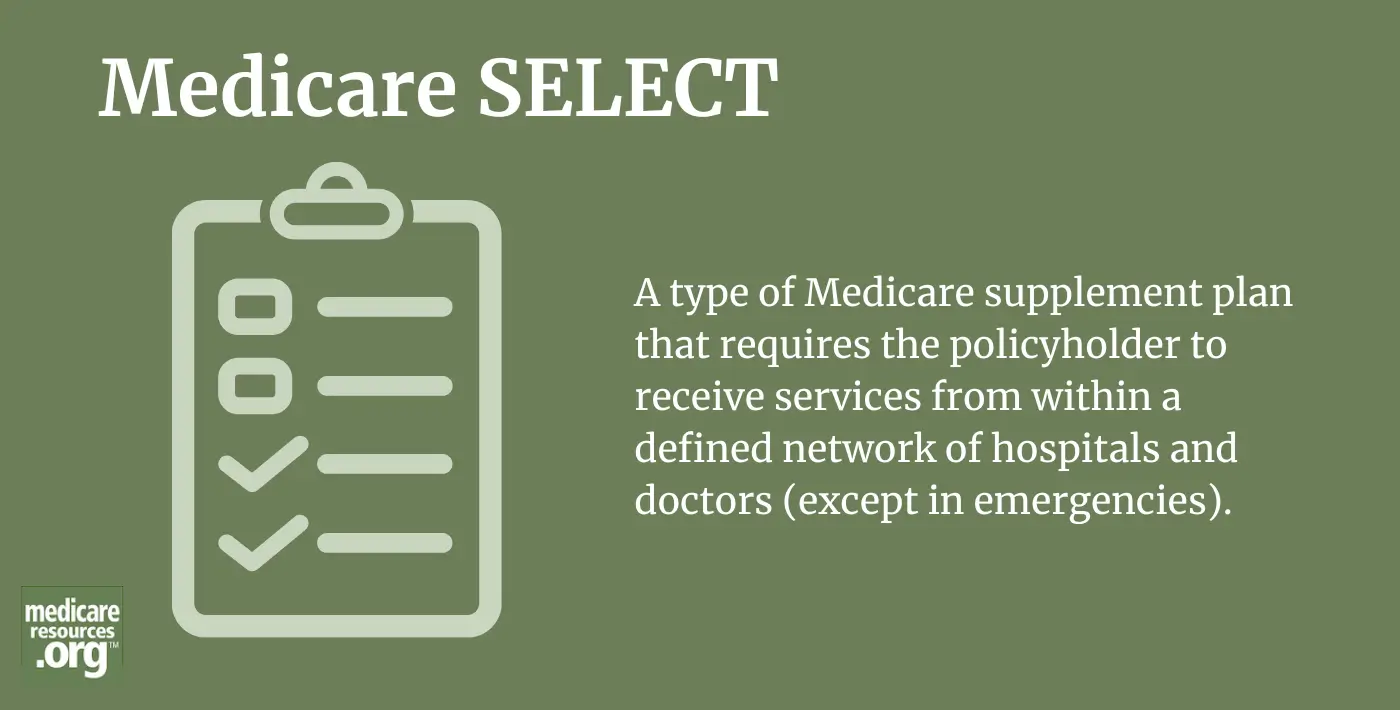 What is Medicare Select? | medicareresources.org